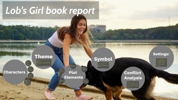 Lob's Girl story board by Hiromi Ramos on Prezi