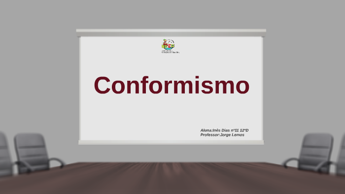 Conformismo by Ines Dias on Prezi