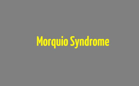 Morquio Syndrome by Alex Fornes on Prezi