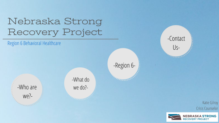 Nebraska Strong Recovery Project by Katie Gilroy on Prezi