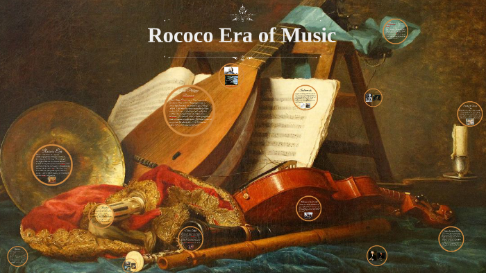 Rococo Era of Music by Victoria Morales on Prezi