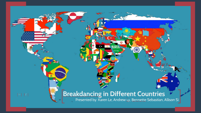 Breakdancing in Different Countries by Karen Le on Prezi