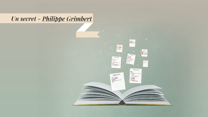 Un secret - Philippe Grimbert by Sarah Fann on Prezi