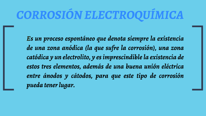 CORROSION ELECTROQUIMICA by RAIXA SOLANO on Prezi
