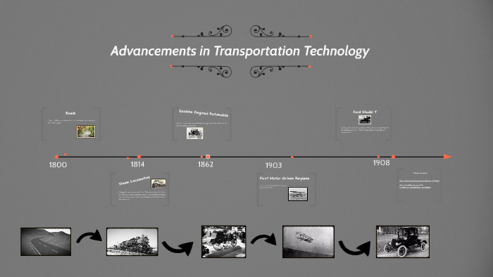 Advancements in Transportation Technology by Ethan Gilk on Prezi