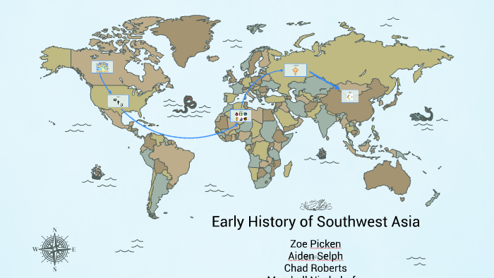 Early History of Southwest Asia by Zoe Picken on Prezi