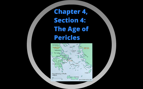 SS Chapter 4, Section 4: The Age of Pericles by Katherine Sheridan on Prezi