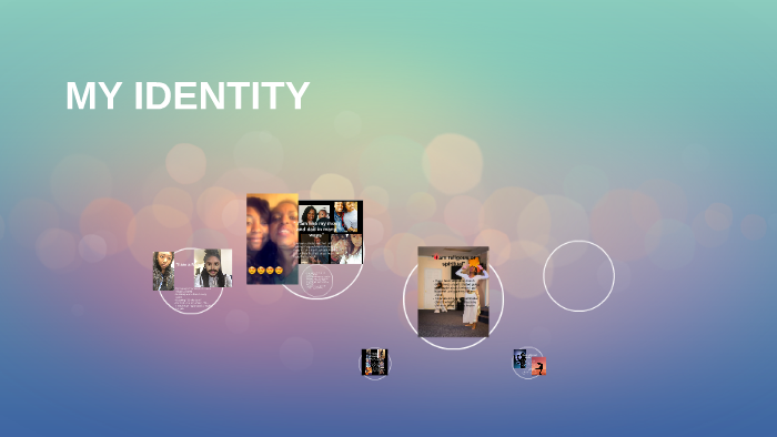 MY IDENTITY by Dominique Dowd on Prezi