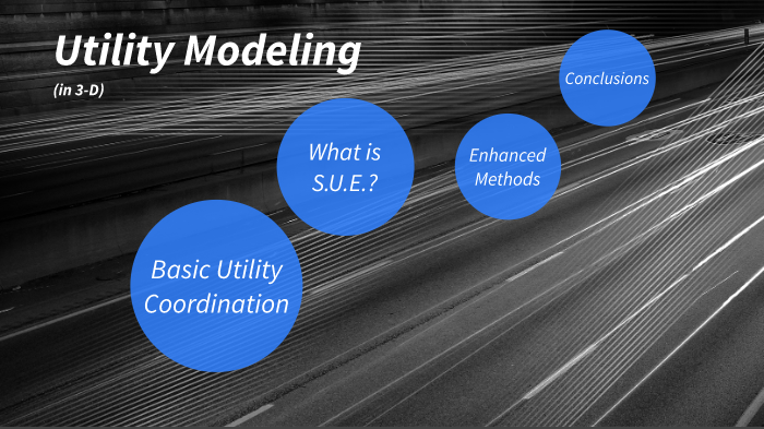 Utility Modeling by Justin McGill on Prezi