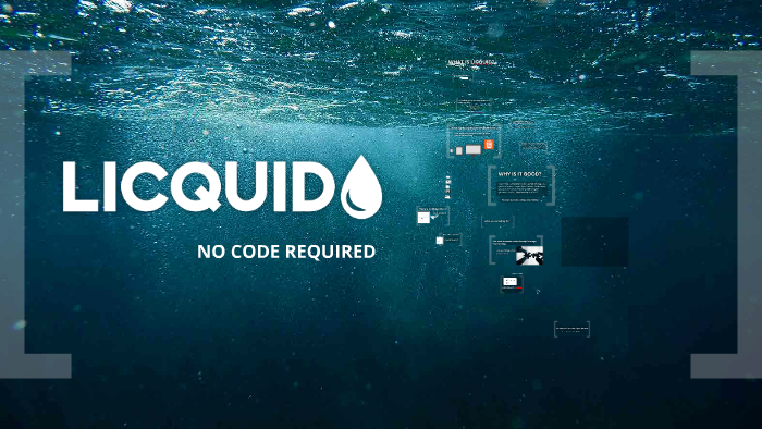 What is Licquid? by Licquid on Prezi