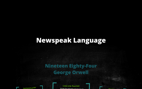 "Newspeak" Language by Maria Ferrari on Prezi