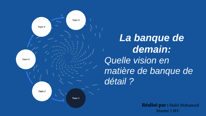 La banque de demain, quelle vision en matière de banque de détail by ...
