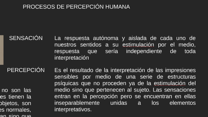 PROCESOS DE PERCEPCIÒN HUMANA by Isaac Estrada on Prezi