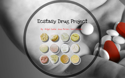 Ecstasy Drug Project by Jesús Montaño on Prezi