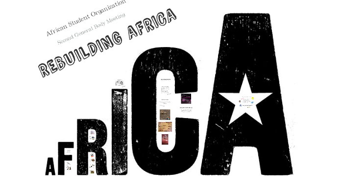 Rebuilding Africa by Jumoke Ayo-Ajayi on Prezi
