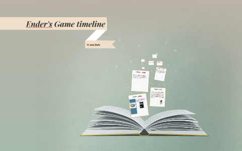 enders game timeline by samuel linde on Prezi