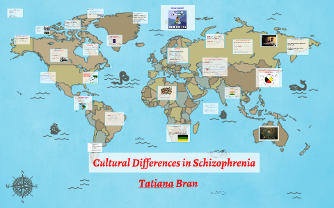 Cultural Differences in Schizophrenia by on Prezi