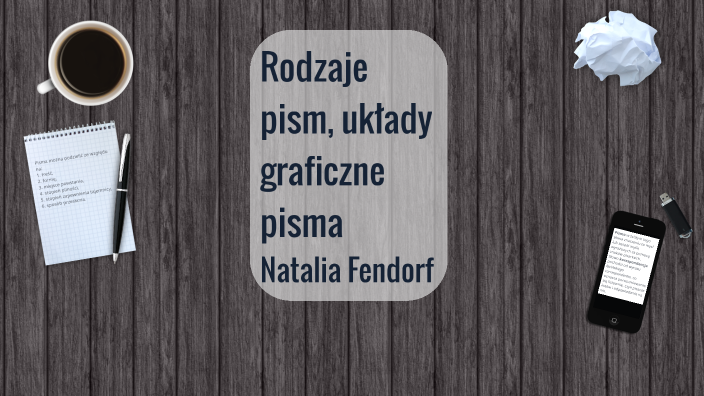 Rodzaje pism, układy graficzne pisma by Fendorf Natalia on Prezi