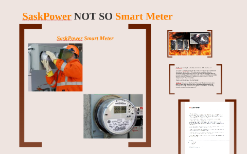 SaskPower NOT SO Smart Meter by Jason Chiu on Prezi