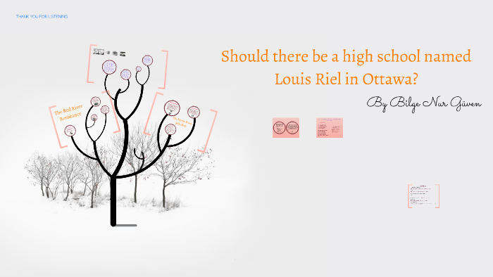 Should there be high school named Louis Riel in Ottawa? by Bilge Nur on ...