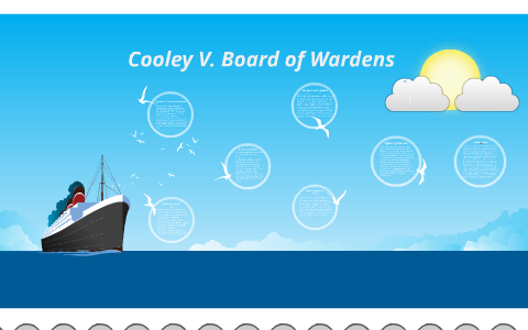 Cooley V. Board of Wardens by Ernest Chui on Prezi