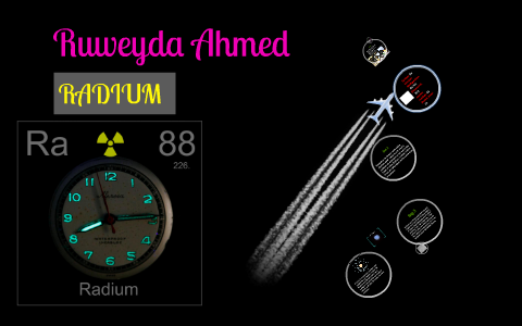 Radium Element by Ruweyda Ahmed on Prezi