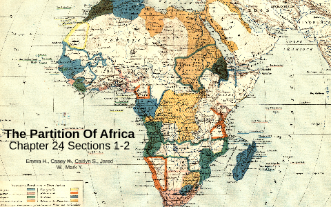 The Partition Of Africa by Jared Waldron on Prezi