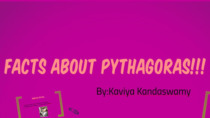 A Timeline of Pythagoras's life... by KITTY CHOW CHOW AWESOMEPANTS on Prezi