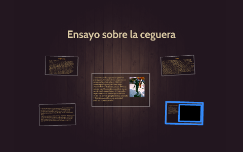Ensayo sobre la ceguera by Arón Cotrina on Prezi