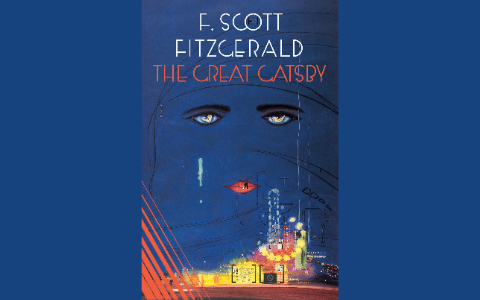 The Great Gatsby and the Roaring Twenties by Danielle Senter on Prezi