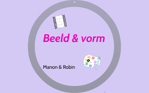 Beeld & Vorm by Robin Schuler on Prezi