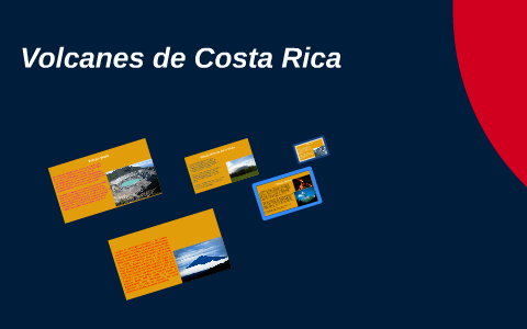 Volcanes de Costa Rica by marcelo cerdas on Prezi