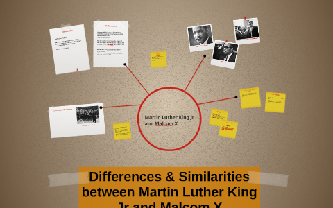 Differences & Similarities between Martin Luther King Jr and by Darcy ...