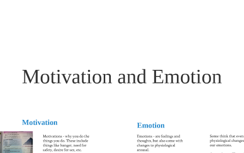Unit 8: Motivation and Emotion by Dan Savage on Prezi