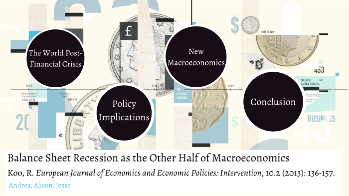 Balance Sheet Recession by Jesse Grabowski on Prezi