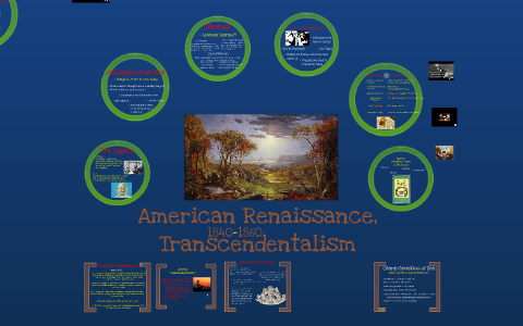 American Renaissance, Transcendentalism by Dana Linde on Prezi