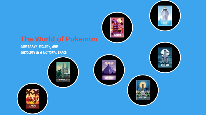 Pokemon Geography by Ryan Martin on Prezi