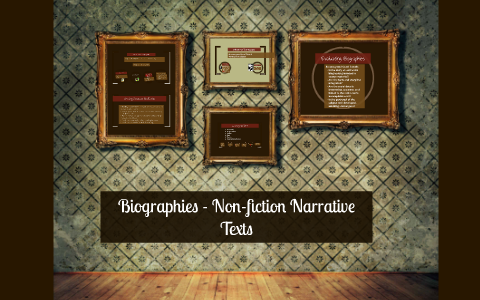 Biographies - Non-fiction Narrative Texts by John Funk on Prezi