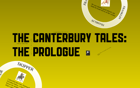 The Prologue from The Canterbury Tales by Lauren Gearhart on Prezi