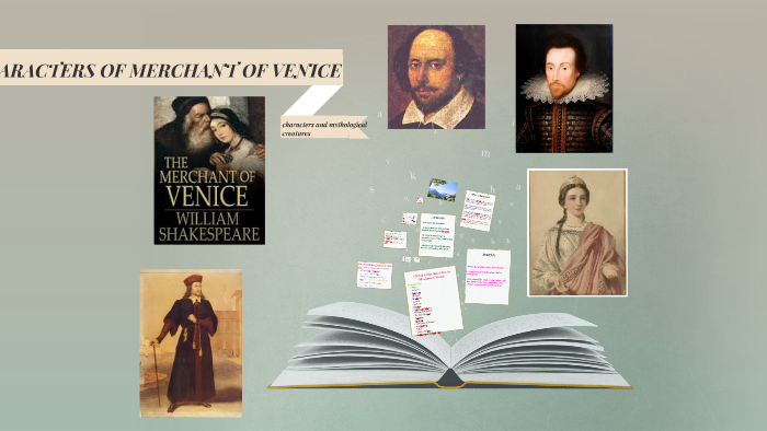 Characters in The Merchant of Venice by E. P. on Prezi
