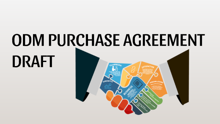 ODM PURCHASE AGREEMENT by 英瑋 高 on Prezi