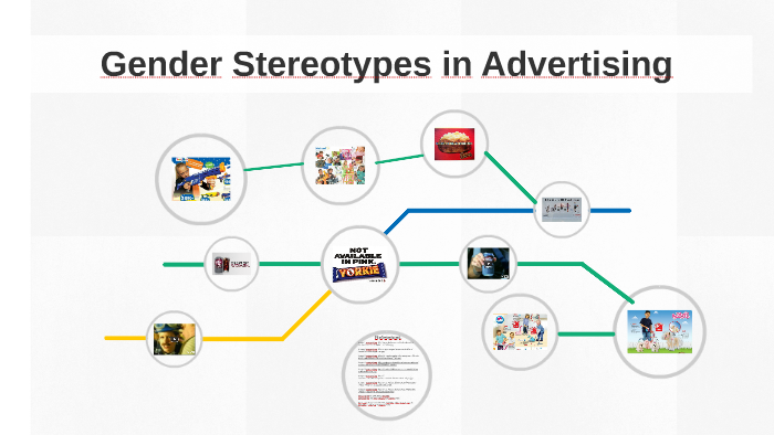 Gender Stereotypes in Advertising by Tom Gower on Prezi