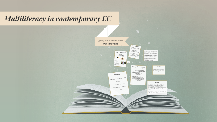 Multiliteracy in contemporary EC by Anna Liang on Prezi