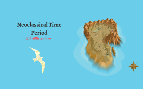 Neoclassical Time Period by Zoe Hocker on Prezi