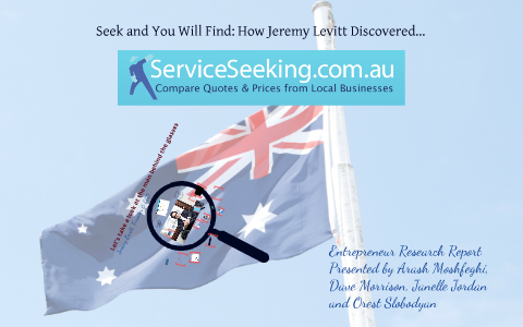 Seek and You Will Find: How Jeremy Levitt Discovered ServiceSeeking.com ...