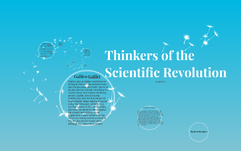 Thinkers of the Scientific Revolution by Alli Brace on Prezi