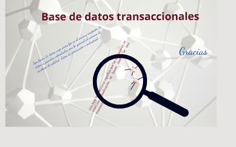 Base de datos transaccionales by Alex Geovani on Prezi