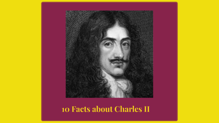 10 Facts about Charles II by daevon davis on Prezi