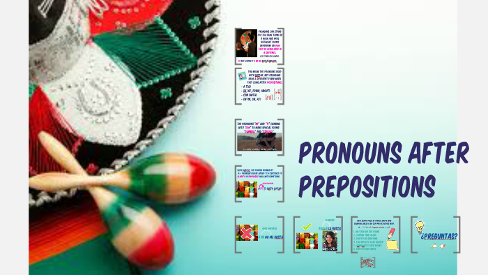 Pronouns After Prepositions by Richelle Hecker