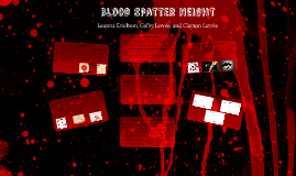 Blood Splatter Height by leanna erickson on Prezi